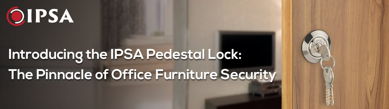 Unlock Superior Office Security with IPSA Pedestal Lock